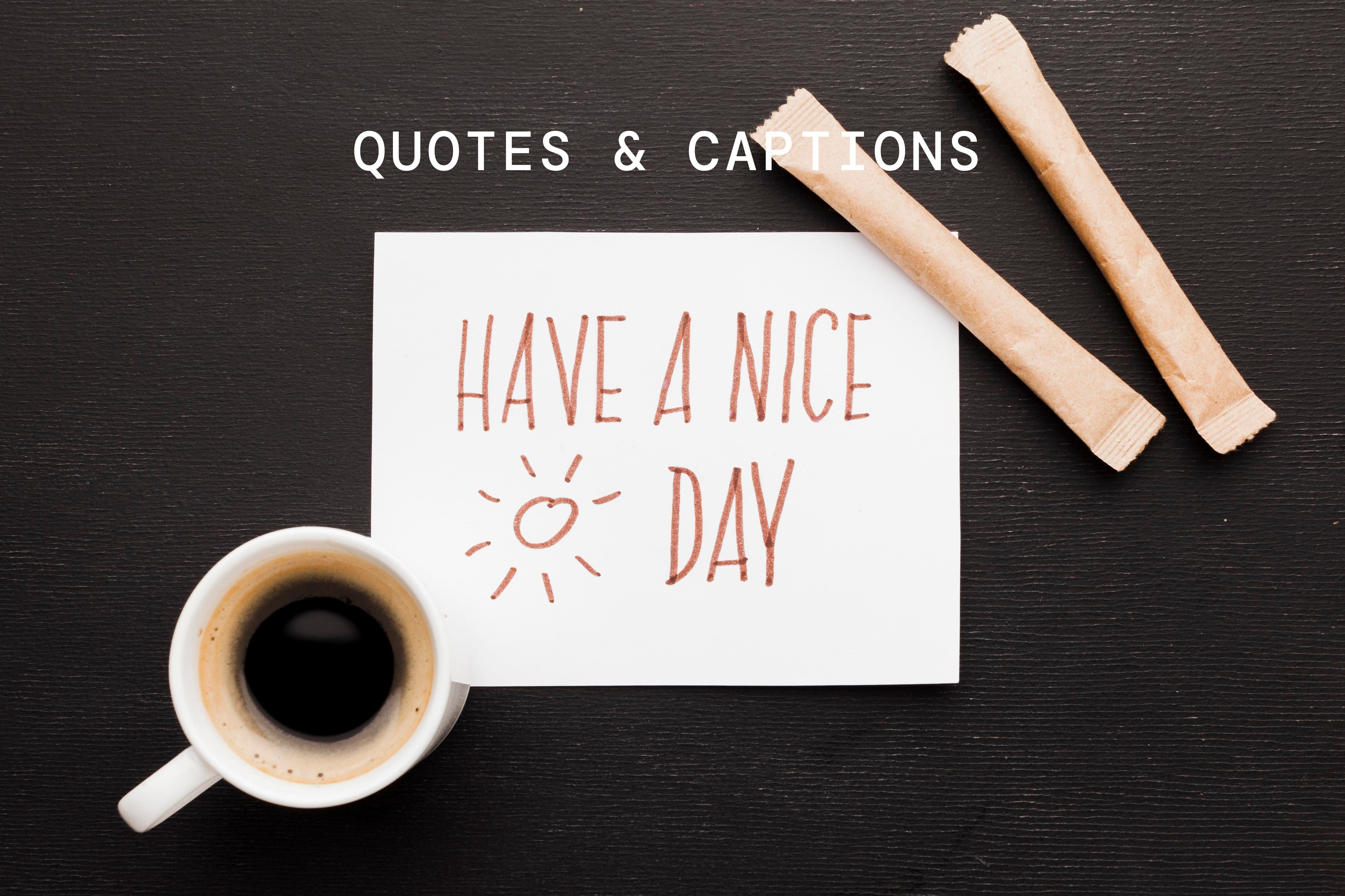 50+ Good Morning & Have a Nice Day Wishes – WeavingHomes